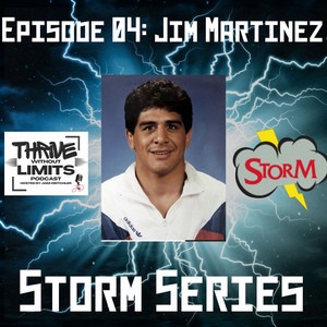 Storm Series Ep04 : Jim Martinez - Olympic Medalist & A Wrestling Legacy! - MTC Storm